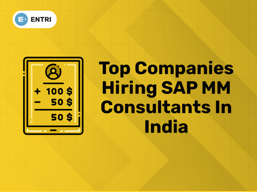 Top Companies Hiring SAP MM Consultants in India - Entri Blog