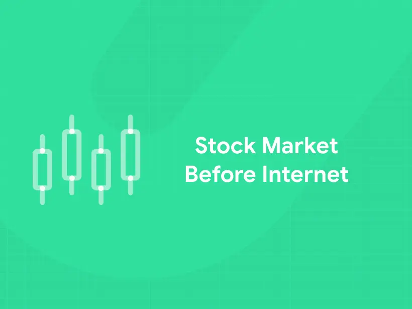Stock Market Before Internet - Entri Blog