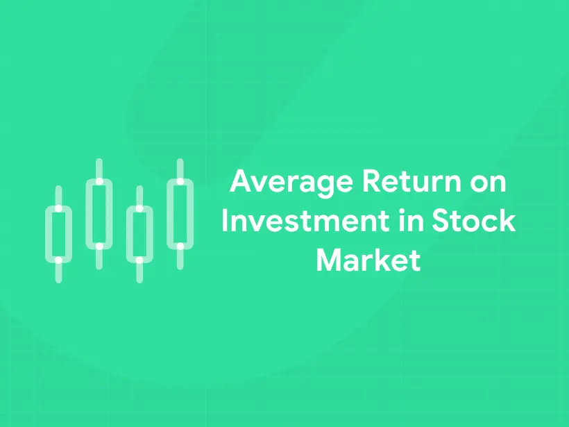 Average Return on Stock Market - Entri Blog