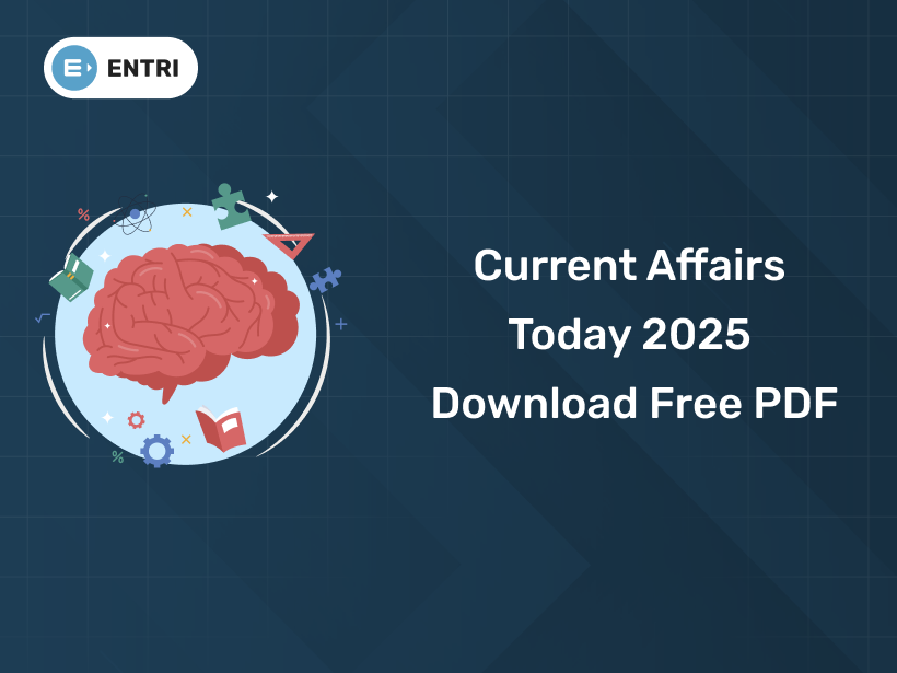 Current Affairs Today 2025 - Download Daily Current Affairs PDF