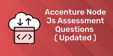 Accenture node js Assessment Questions (Updated) - Entri Blog