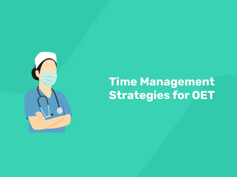 Time Management Strategies for OET - Entri Blog