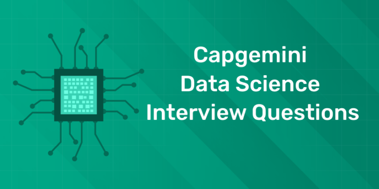 Capgemini Data Science Interview Questions Entri Blog