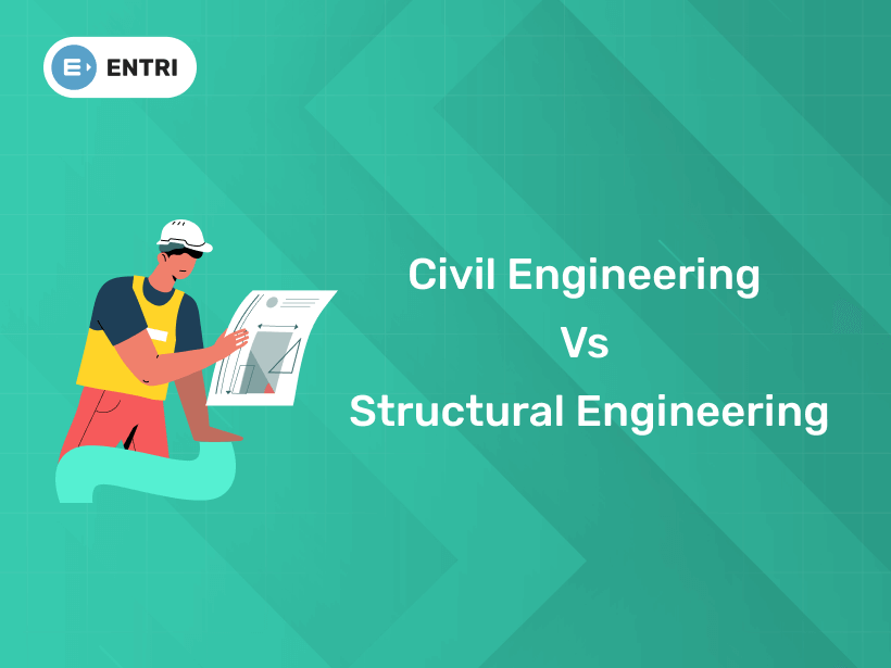 Civil Engineering vs Structural Engineering