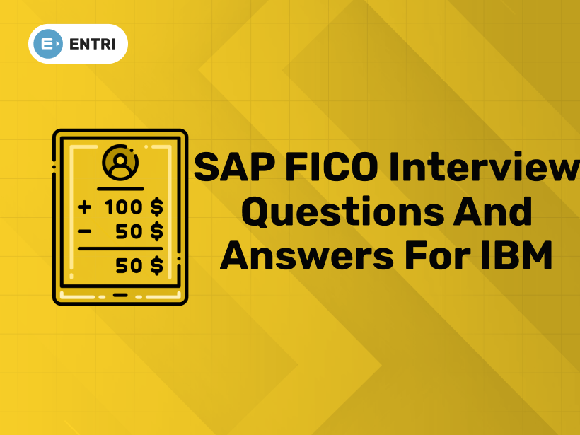 SAP FICO Interview Questions and Answers for IBM