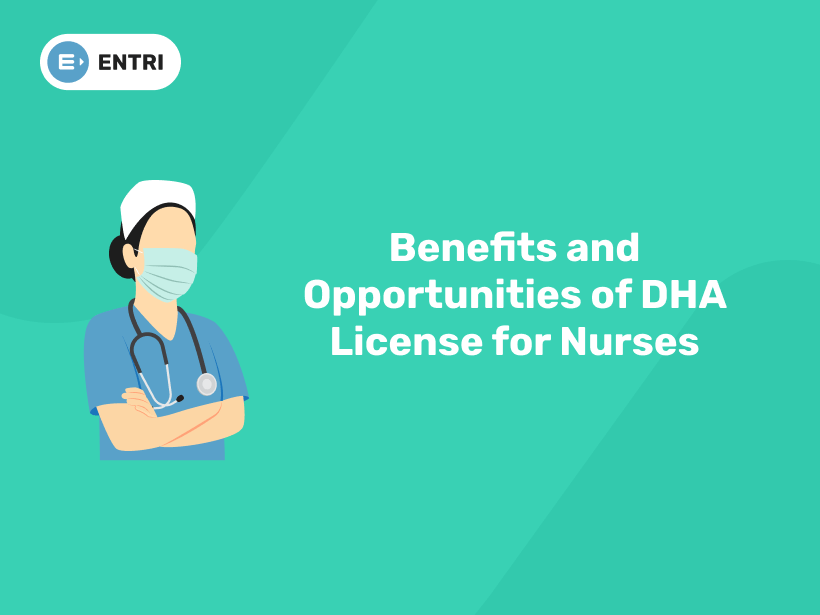 Benefits and Opportunities of DHA License for Nurses - Entri Blog
