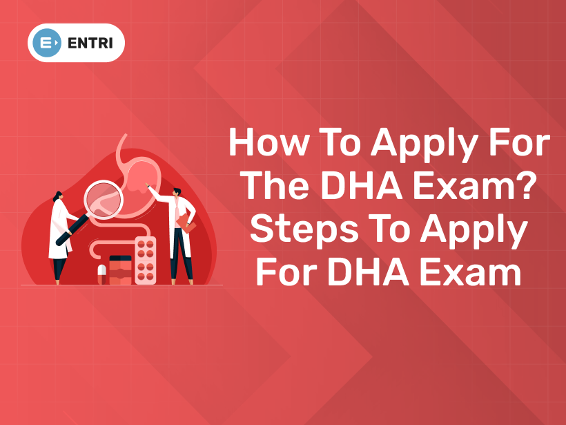 How To Apply for The DHA Exam? Steps To Apply for DHA Exam - Entri Blog