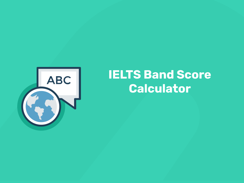 IELTS Band Score Calculator - Entri Blog