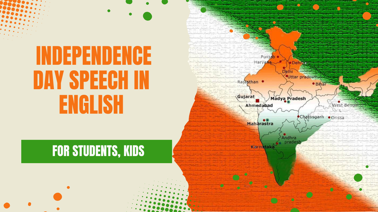 Indian Independence Day Speech 2025 in English for Students