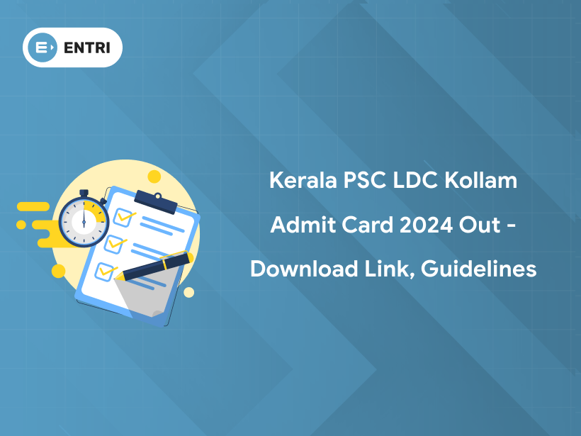 Kerala PSC LDC Kollam Admit Card 2024 Out - Download Link