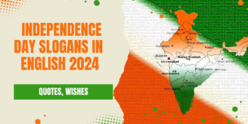 Indian Independence Day Slogans, Wishes, Quotes, Greetings