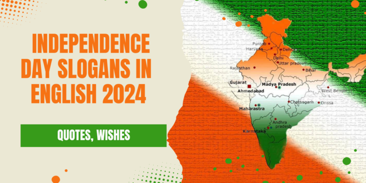Indian Independence Day Slogans, Wishes, Quotes, Greetings