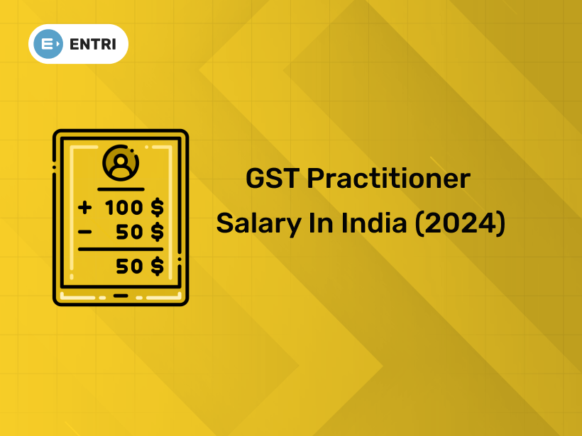 GST Practitioner Salary in India (2024)