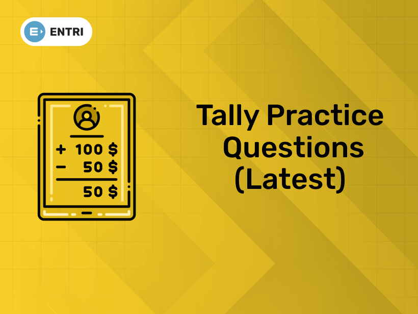 Tally Practice Questions (Latest)