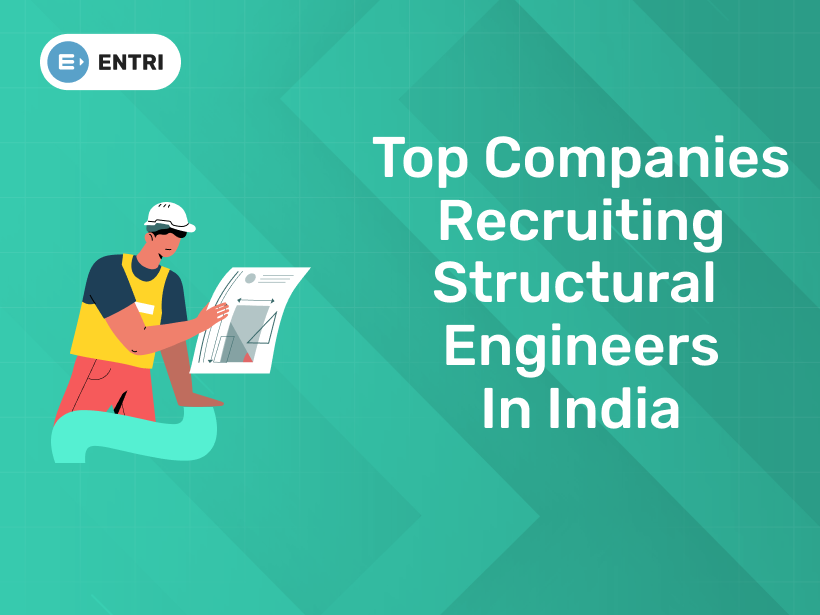Top Companies Recruiting Structural Engineers in India