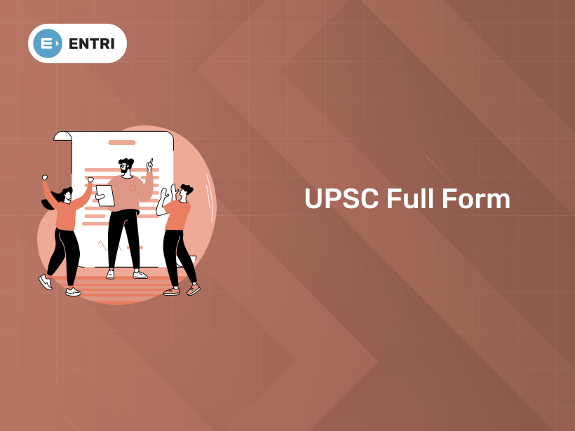 UPSC Full Form - Entri Blog