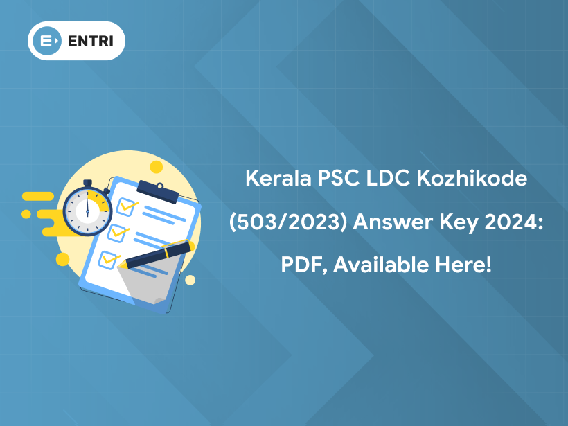 Kerala PSC LDC Kozhikode (503/2023) Answer Key 2024: PDF
