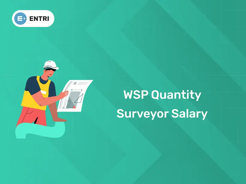 WSP Quantity Surveyor Salary - Entri Blog