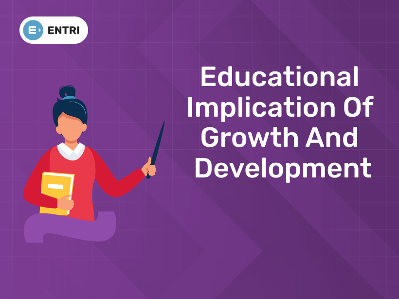 Educational implication of growth and development in Montessori - Entri ...