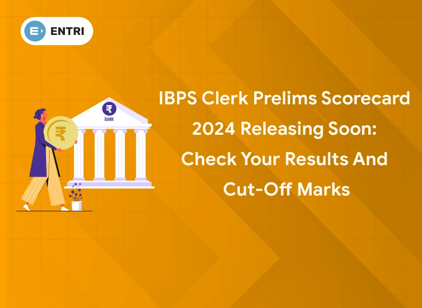 IBPS Clerk Prelims Scorecard 2024 Releasing Soon: Check Here