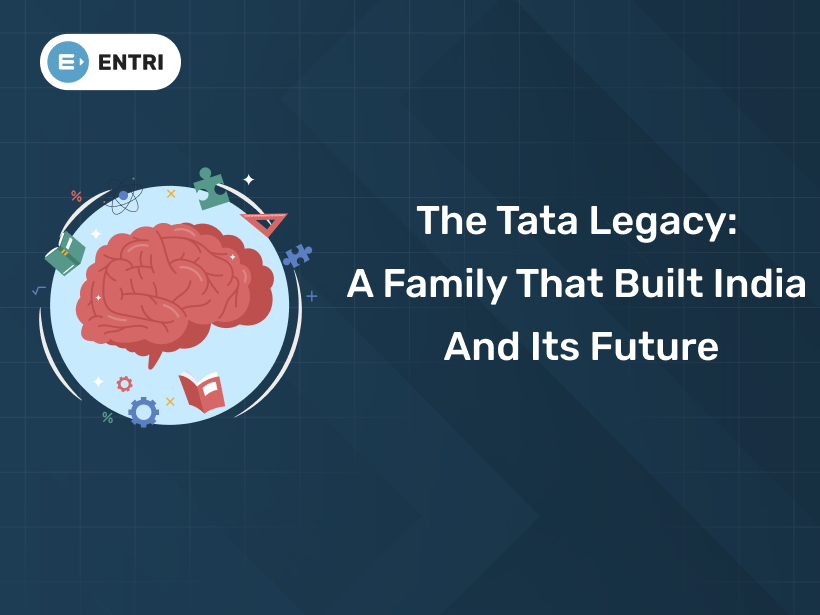 The Tata Legacy: A Family That Built India and Its Future - Entri Blog