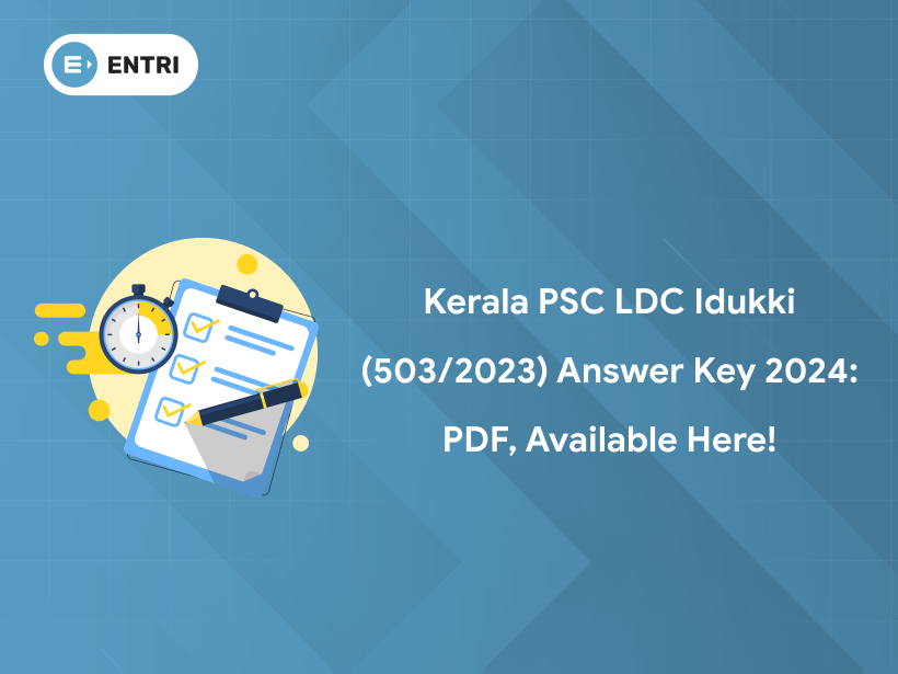 Kerala PSC LDC Idukki (503/2023) Answer Key 2024: PDF