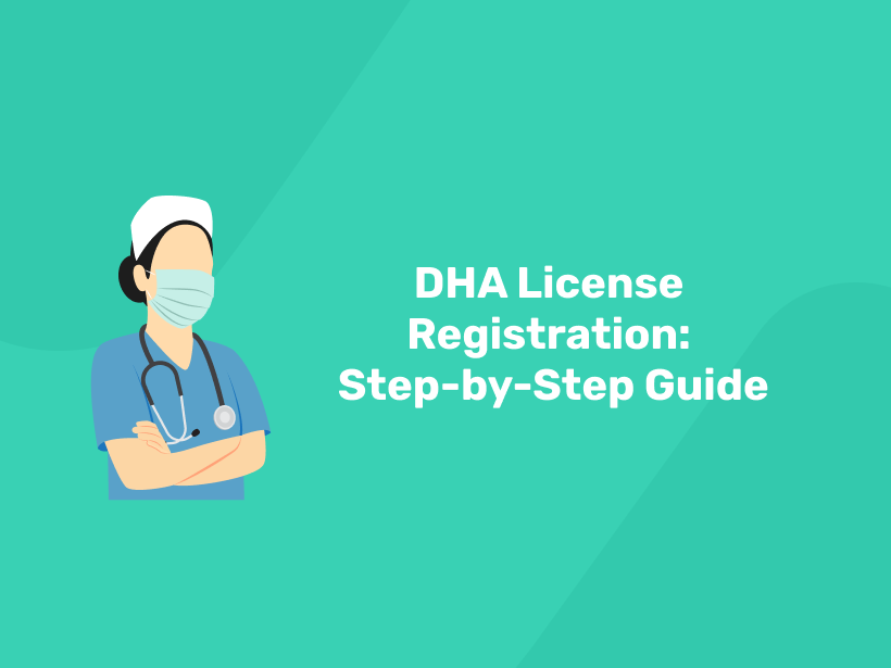DHA License Registration: Step-by-Step Guide - Entri Blog