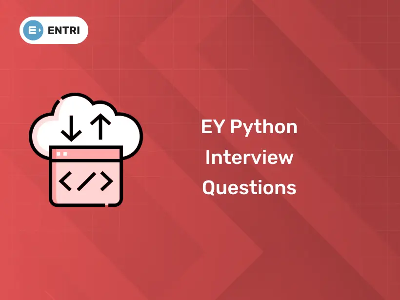 EY Python Interview Questions - Entri Blog