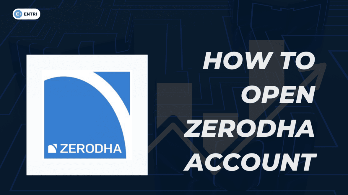 How to Open Zerodha Account