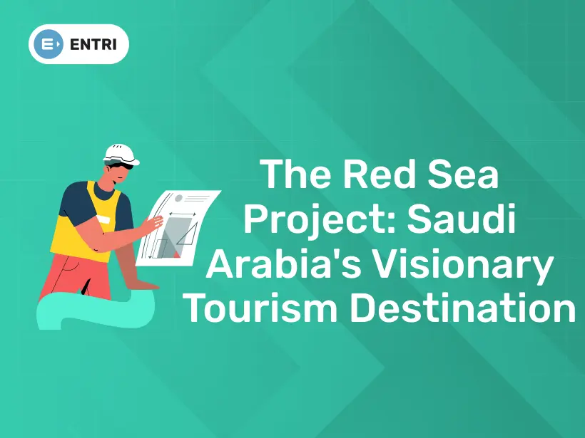 The Red Sea Project: Saudi Arabia's Visionary Tourism Destination ...