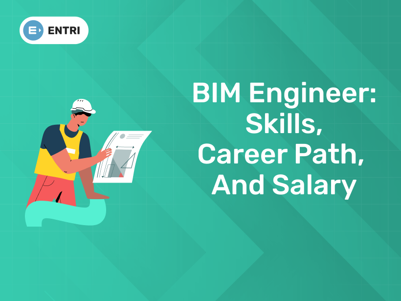 BIM Engineer: Skills, Career Path, and Salary - Entri Blog