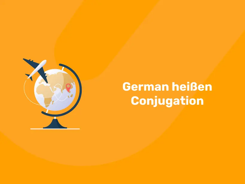 German heißen Conjugation - Entri Blog