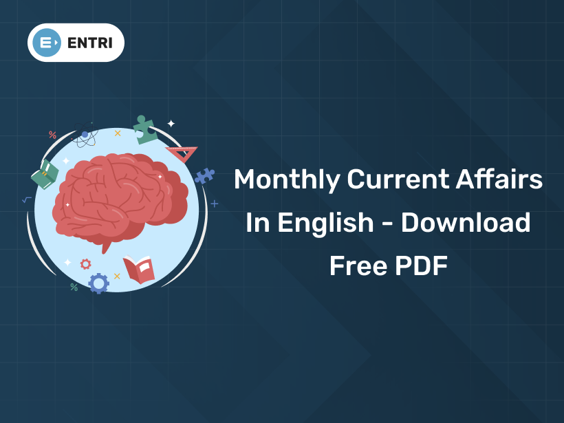 Monthly Current Affairs in English 2025 PDF – Free Download - Entri Blog