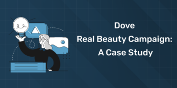 Dove Real Beauty Campaign: A Case Study - Entri Blog