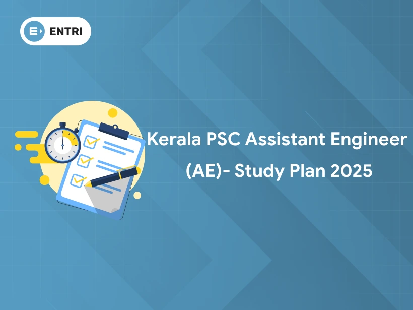 Kerala PSC Assistant Engineer (AE)- Study Plan 2025