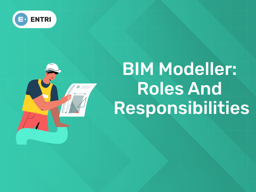 BIM Modeller: Roles and Responsibilities