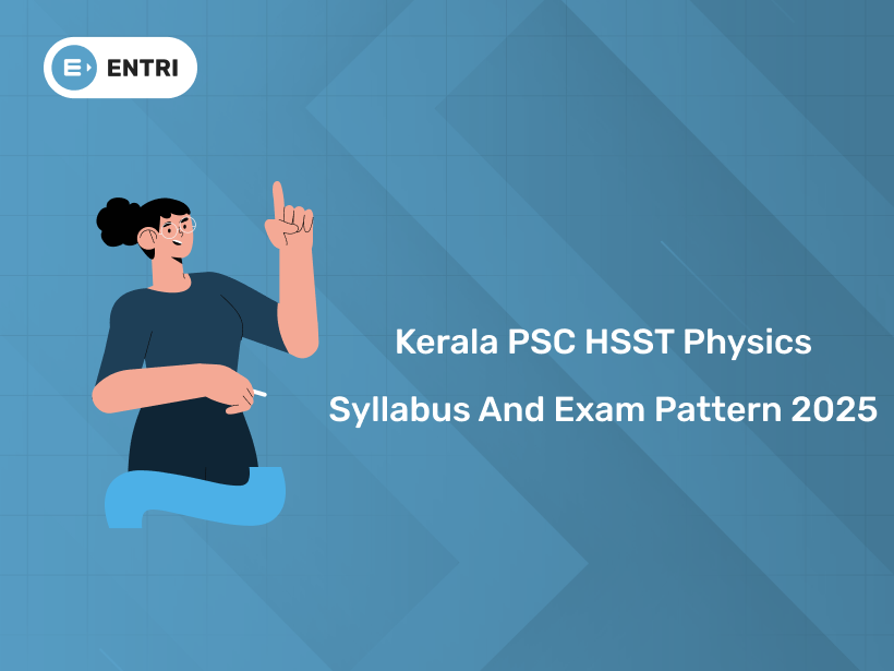 Kerala PSC HSST Physics 2025 Syllabus & Exam Pattern PDF