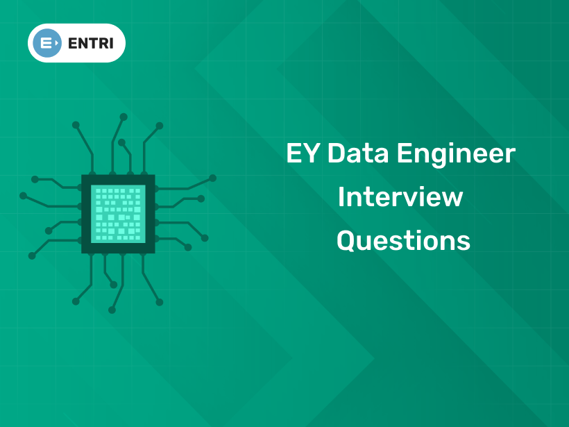 EY Data Engineer Interview Questions - Entri Blog