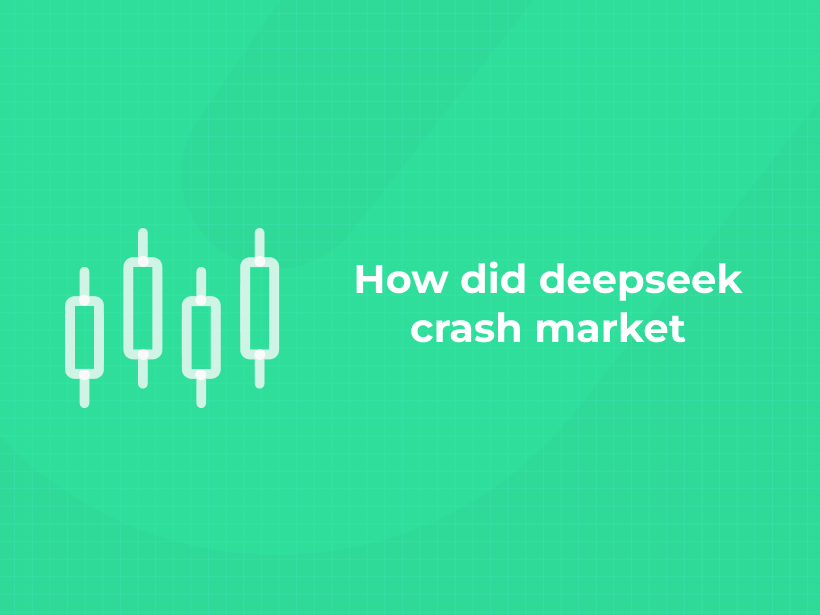 How did deepseek crash market - Entri Blog