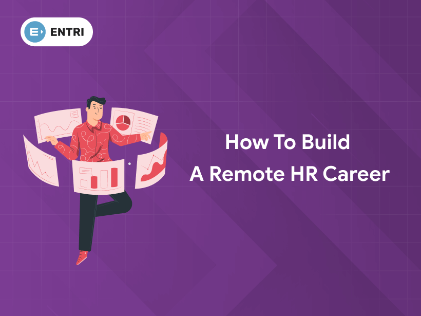 How to build a remote HR career - Entri Blog