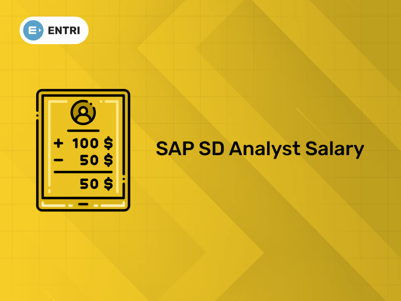 SAP SD Analyst Salary - Entri Blog