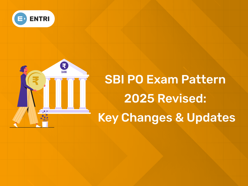 SBI PO Exam Pattern 2025 Revised: Key Changes & Updates - Entri Blog