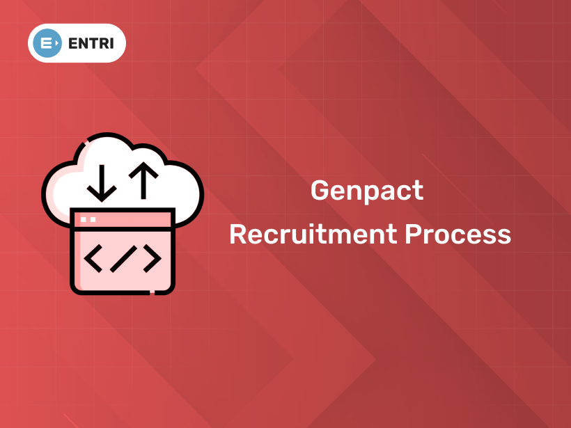 Genpact Recruitment Process - Entri Blog