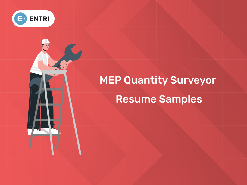 MEP Quantity Surveyor Resume Samples - Entri Blog
