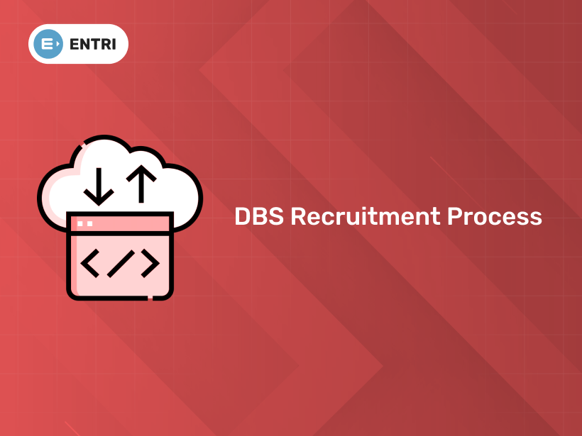 DBS Recruitment Process - Entri Blog
