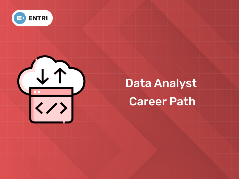 Data Analyst Career Path - Entri Blog