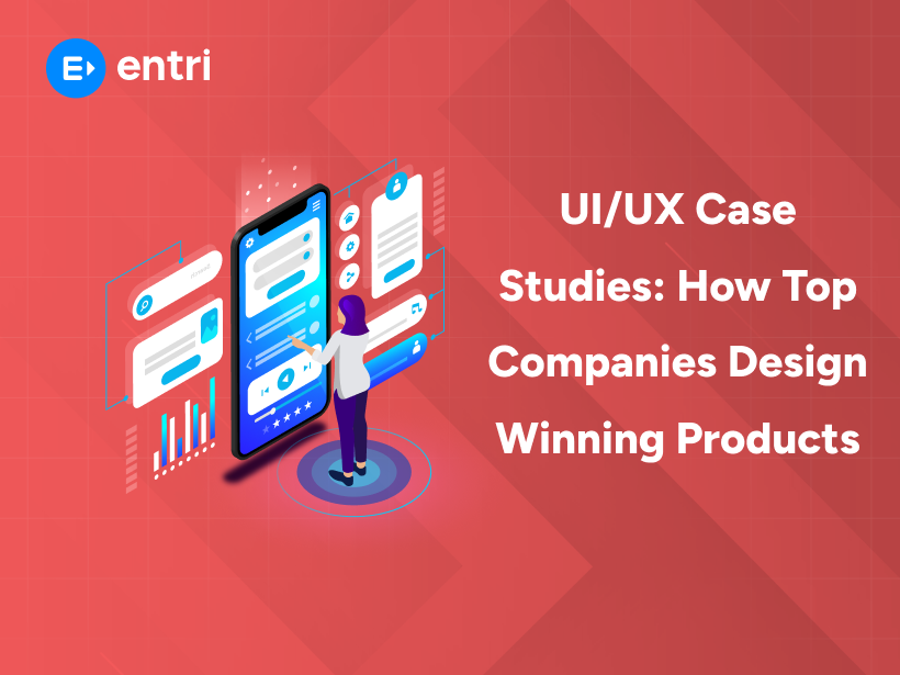 UI/UX Case Studies