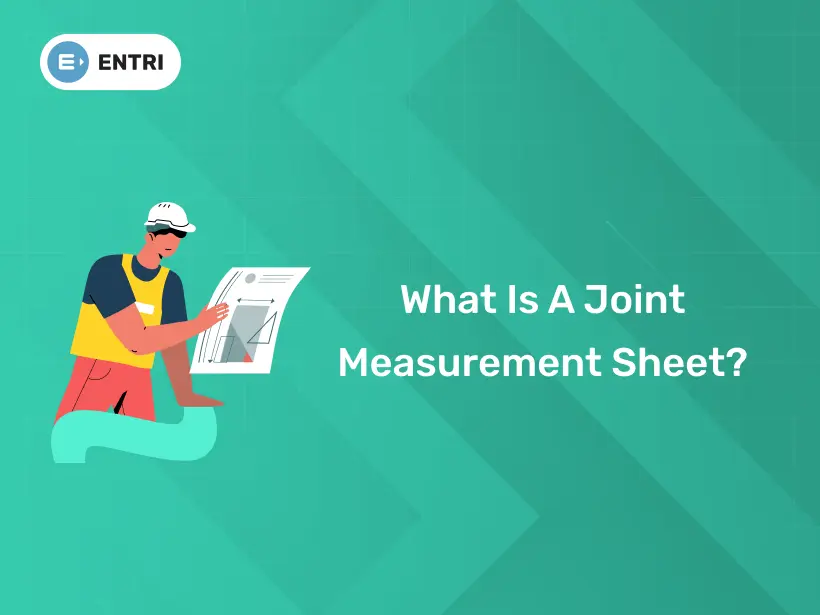 What is a Joint Measurement Sheet? - Entri Blog
