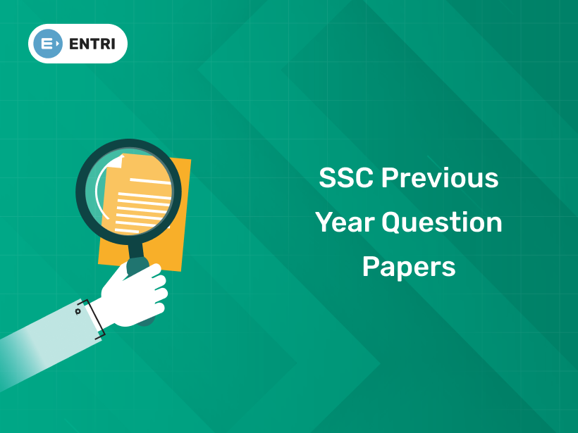 SSC Previous Year Question Papers 2025 - Download Free PDF - Entri Blog