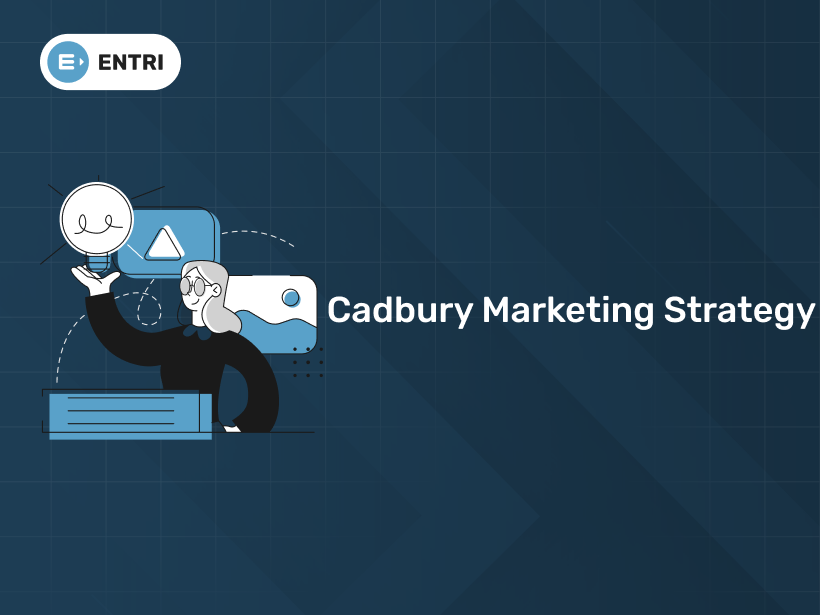 Cadbury Marketing Strategy - Entri Blog